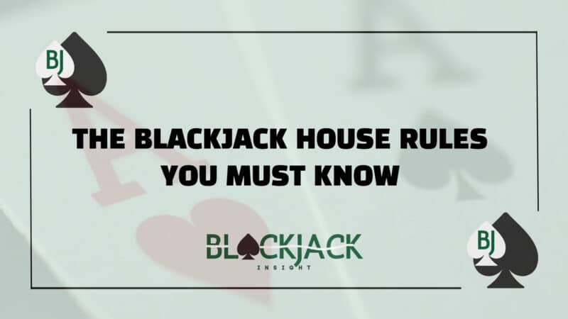 Blackjack Insight - Expert Strategies, Winning Chart & Rules