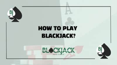 How to Play Blackjack: A Step-by-Step Guide