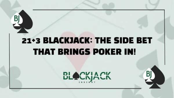 Blackjack Insight - Expert Strategies, Winning Chart & Rules