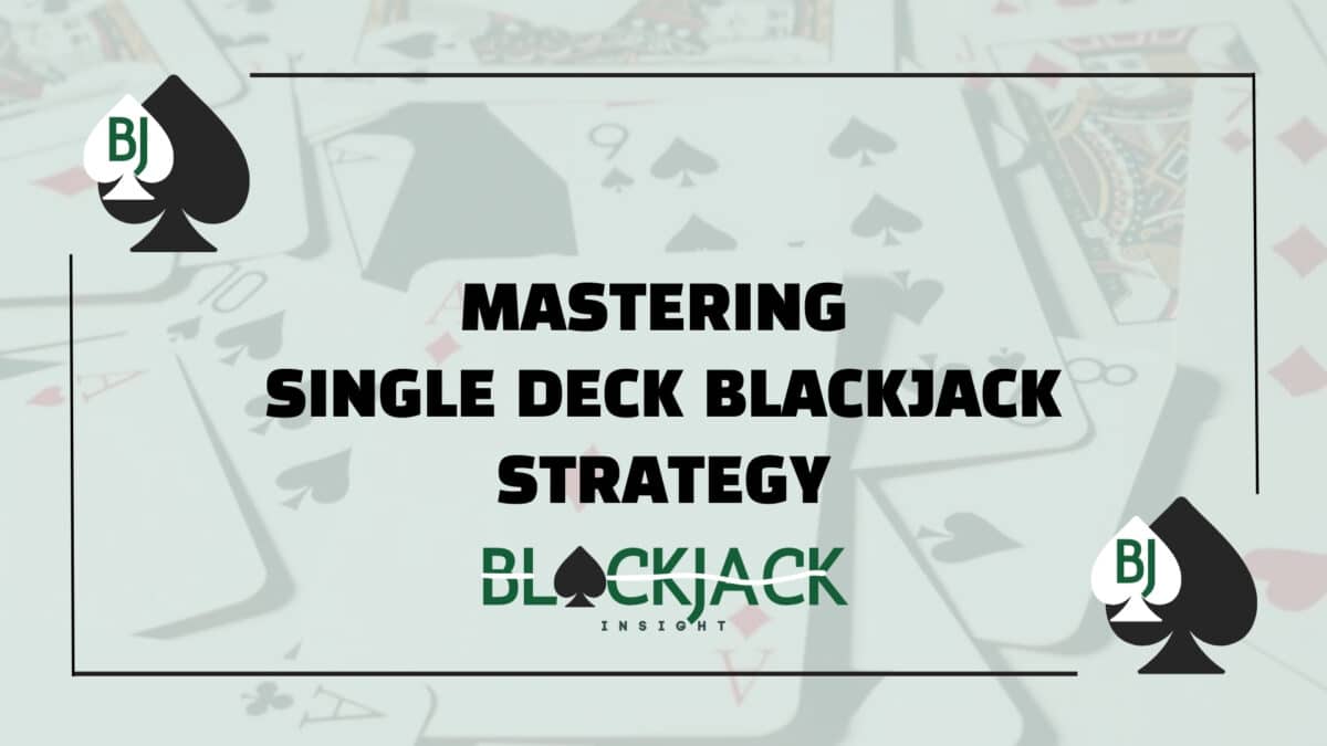 The Ultimate Blackjack Strategy Guide