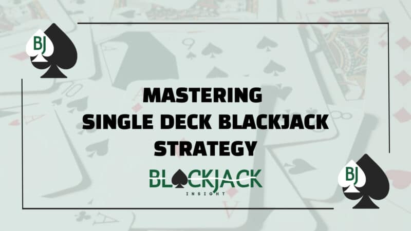 The Ultimate Blackjack Strategy Guide