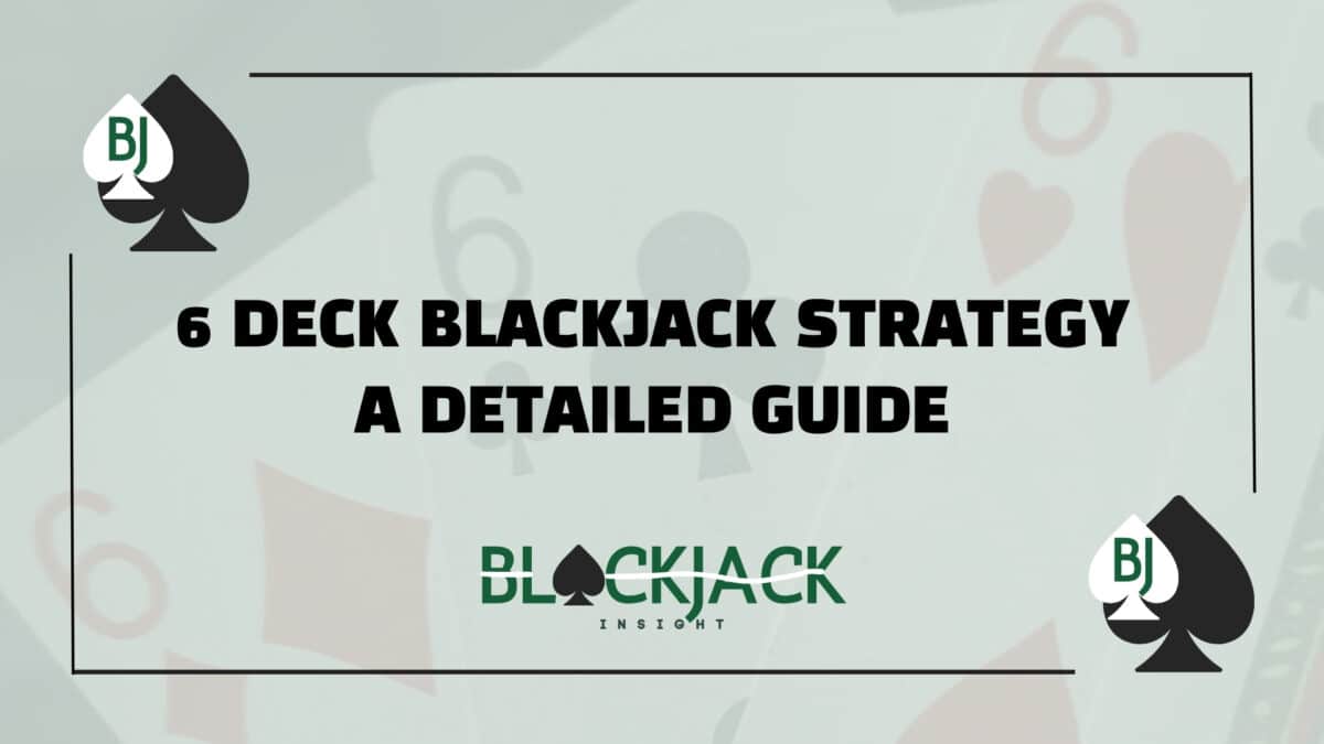 The Ultimate Blackjack Strategy Guide