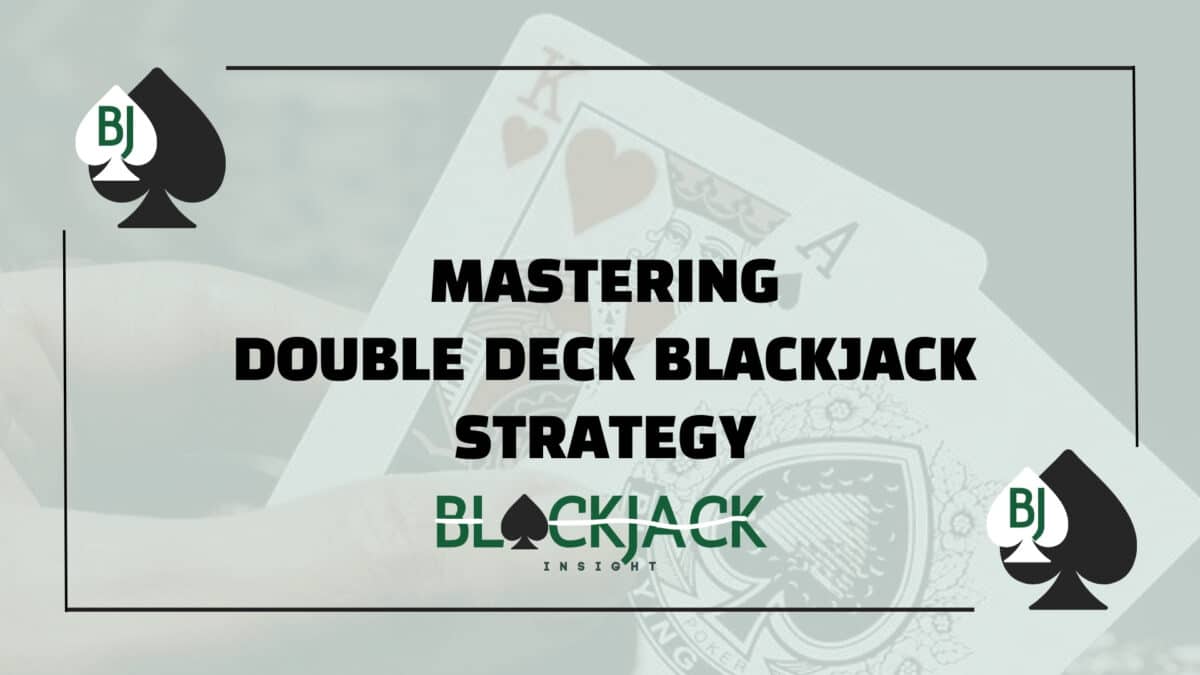 The Ultimate Blackjack Strategy Guide