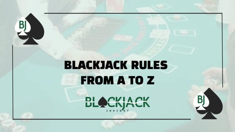 Rules - Blackjack Insight